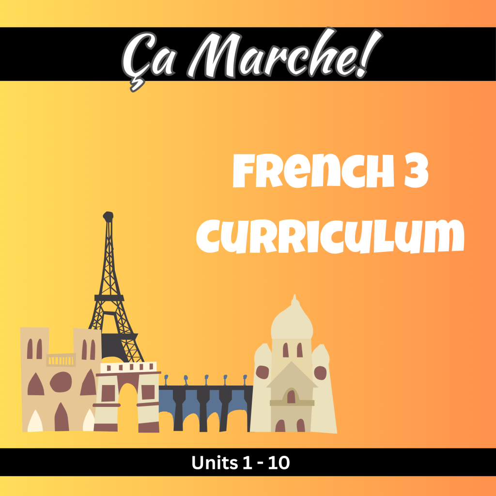 Ça Marche French 3 – Full Curriculum - Verb Ninja